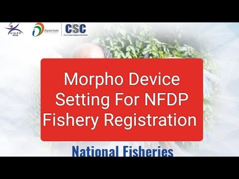Morpho Device Setting For NFDP Fishery Registration CSC VLE || - YouTube