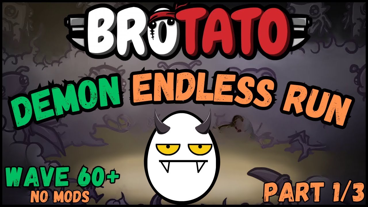 Brotato Endless Run | Dämon Gefahr 5 | Teil 1/3 | Brotato Update 1.0 ...