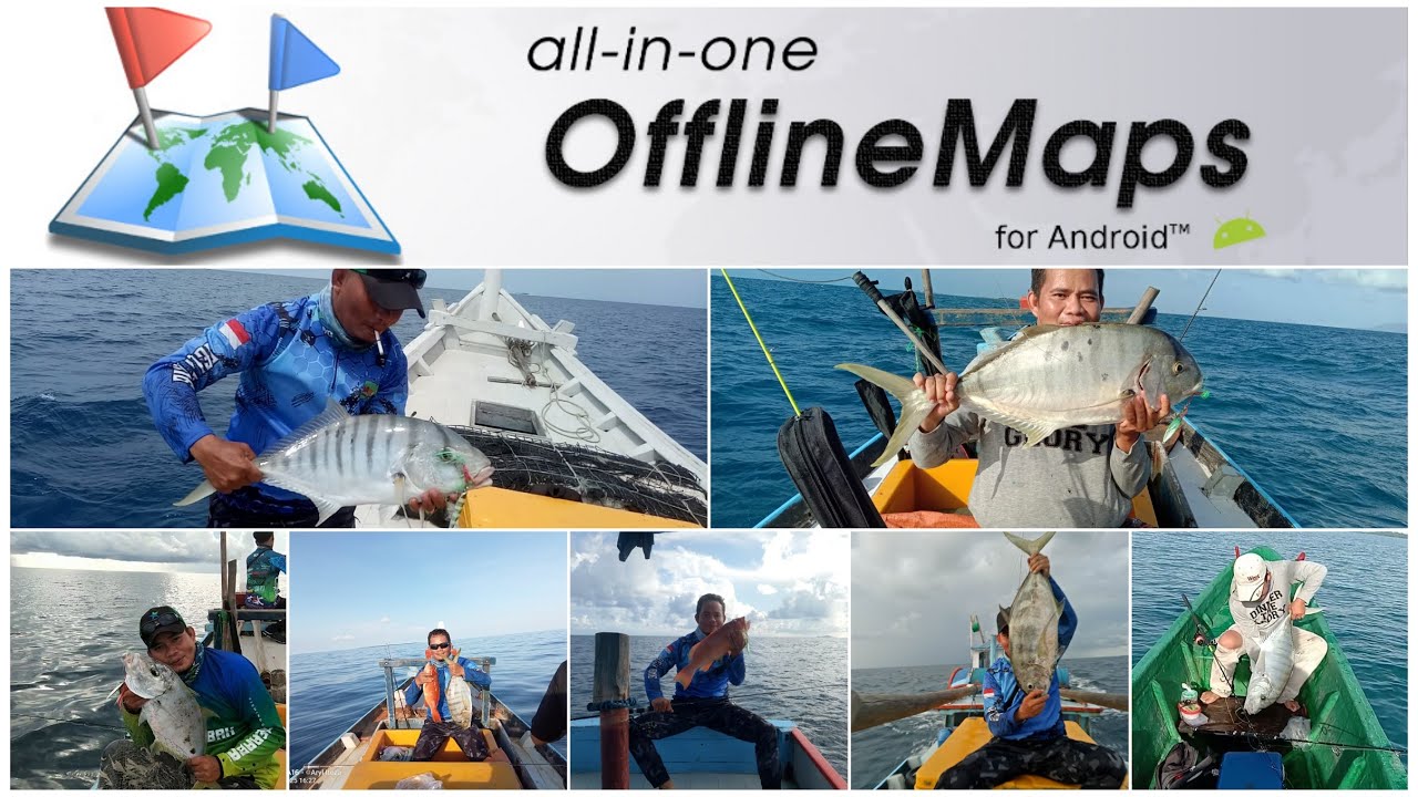 ALL IN ONE OFFLINE MAPS - Aplikasi Pendukung Untuk Mancing - YouTube