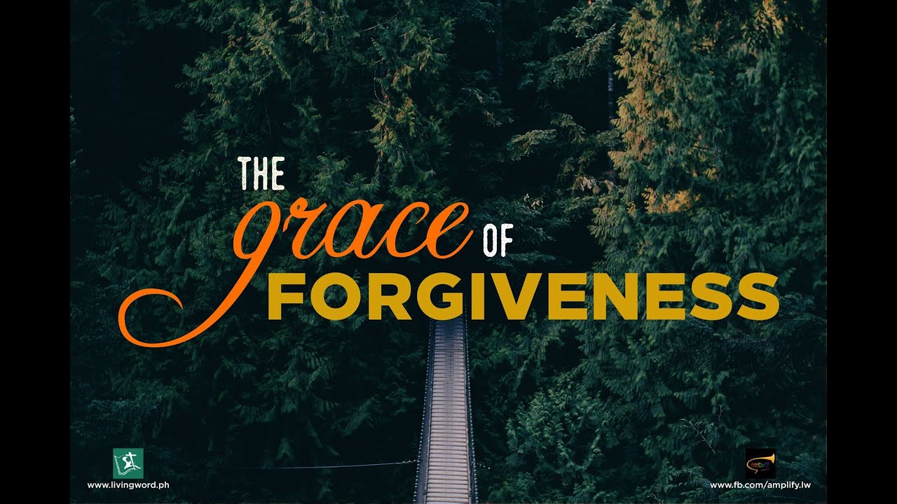 The Grace of Forgiveness - Padim Israel - YouTube