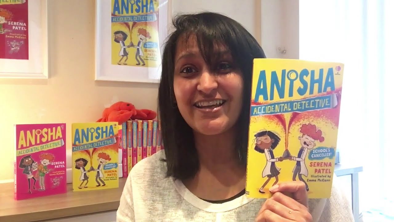Serena Patel introduces Anisha Accidental Detective - YouTube