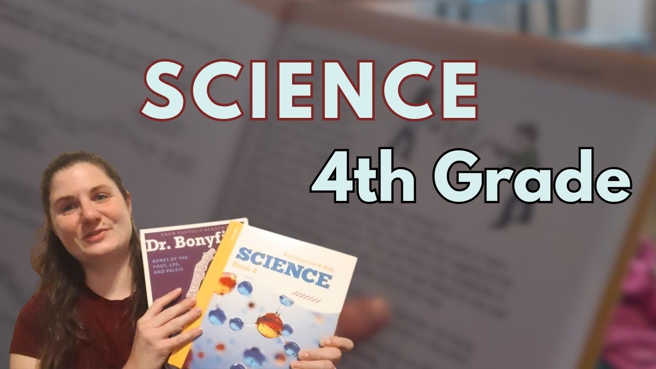 4th Grade Science Curriculum || Real Science 4 Kids & Dr. Bonyfide ...
