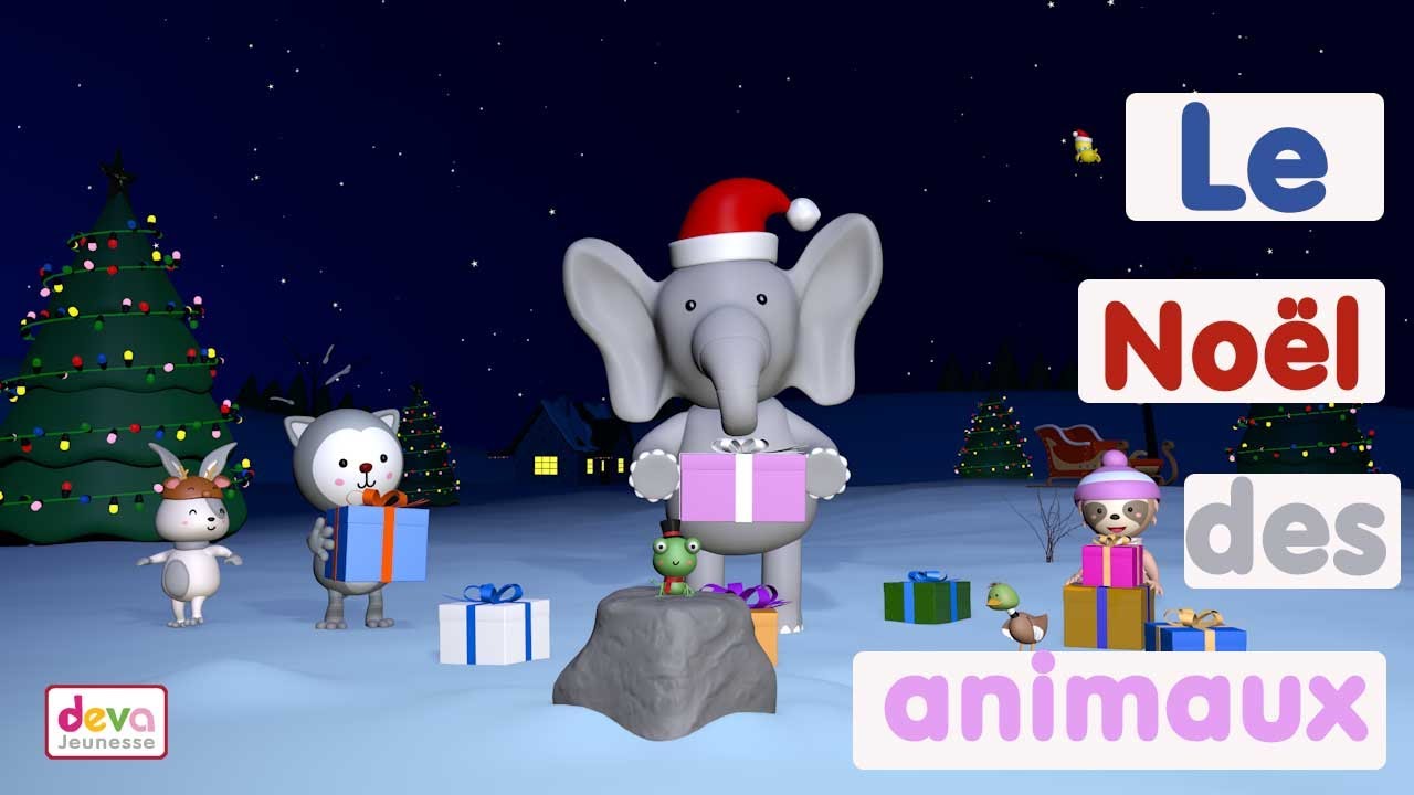 Le noël des animaux, 15 minutes de comptines pour les enfants et ...