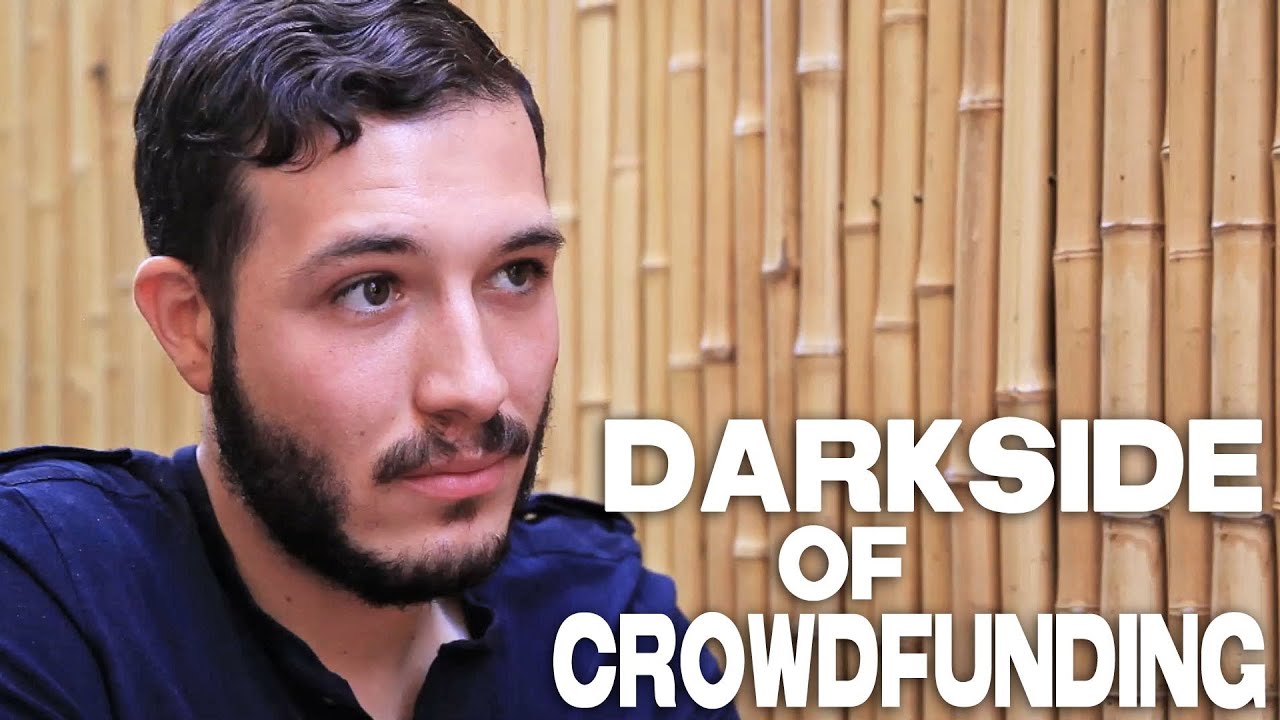 The Darkside Of Crowdfunding by Nicolas Alcala - YouTube