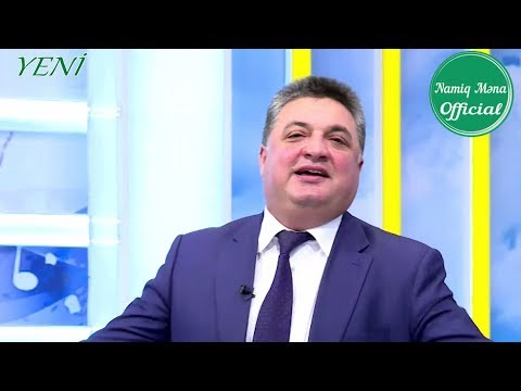 Namiq Mena,  YENİ 11.10.2019