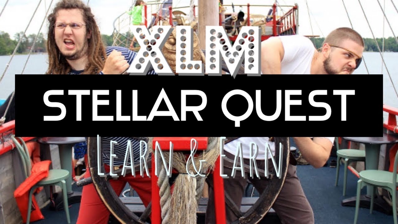 XLM Stellar QUEST Overview- Learn and Earn 100,000 XLM & Ledger Nano S ...