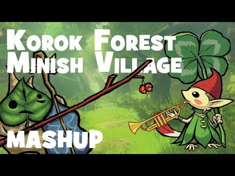 Korok Forest - Minish Village [Medley] - YouTube