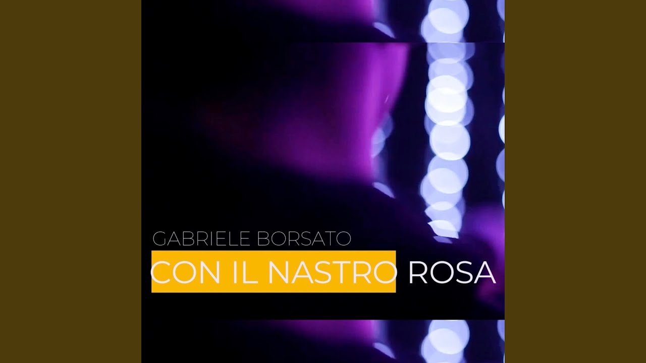 Con il nastro rosa - YouTube