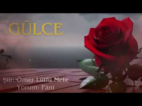 Gülce - Ömer Lütfi Mete