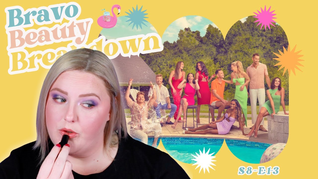 Bravo Beauty Breakdown: Summer House (S8 E: 1-3) - YouTube