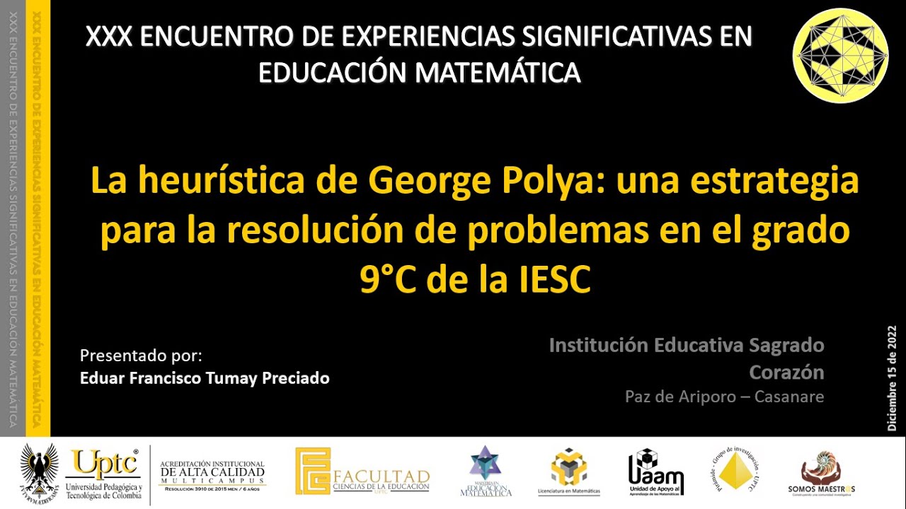 La heurística de George Polya, una estrategia para la resolución de ...