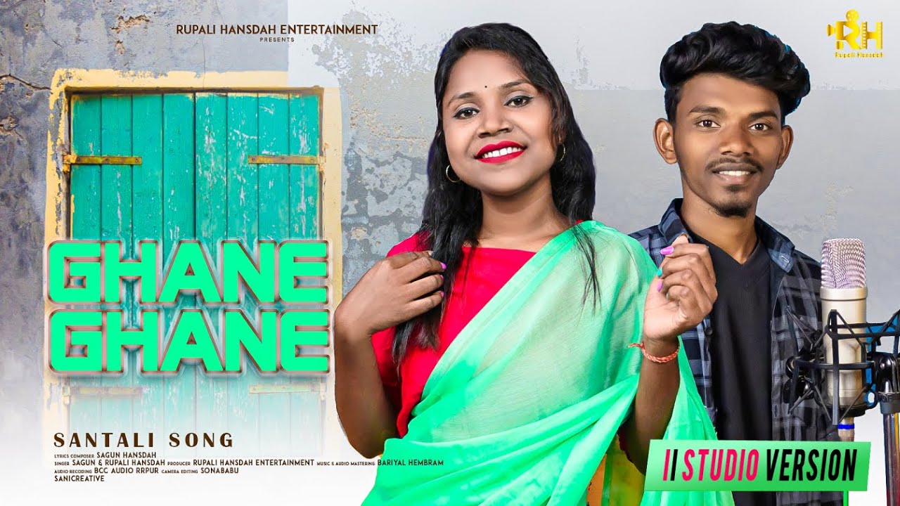 GHANE GHANE II NEW SANTALI SEMI TRADITIONAL SONG 2024 II STUDIO VERSION ...