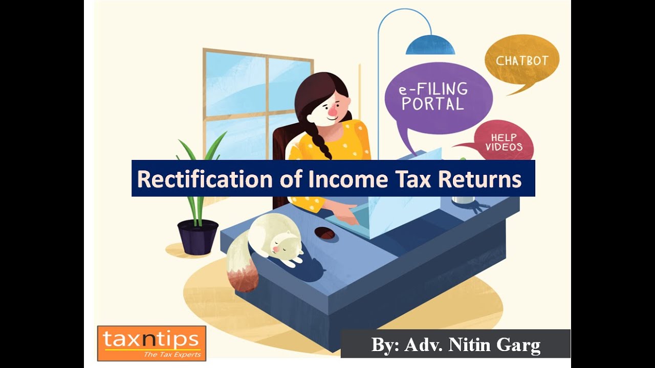 Rectification of Income Tax Returns on New Income Tax Portal- Adv ...