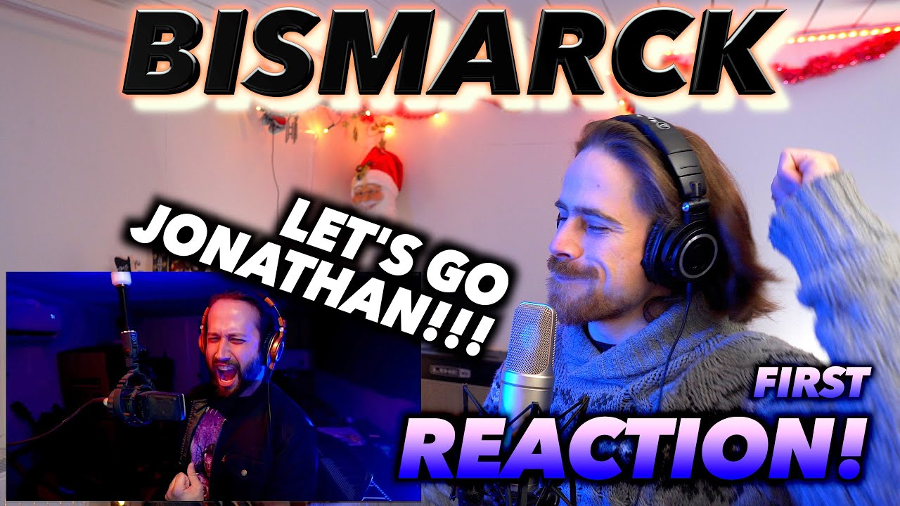 Jonathan Young - BISMARCK (SABATON) FIRST REACTION!!! (LET'S GO ...