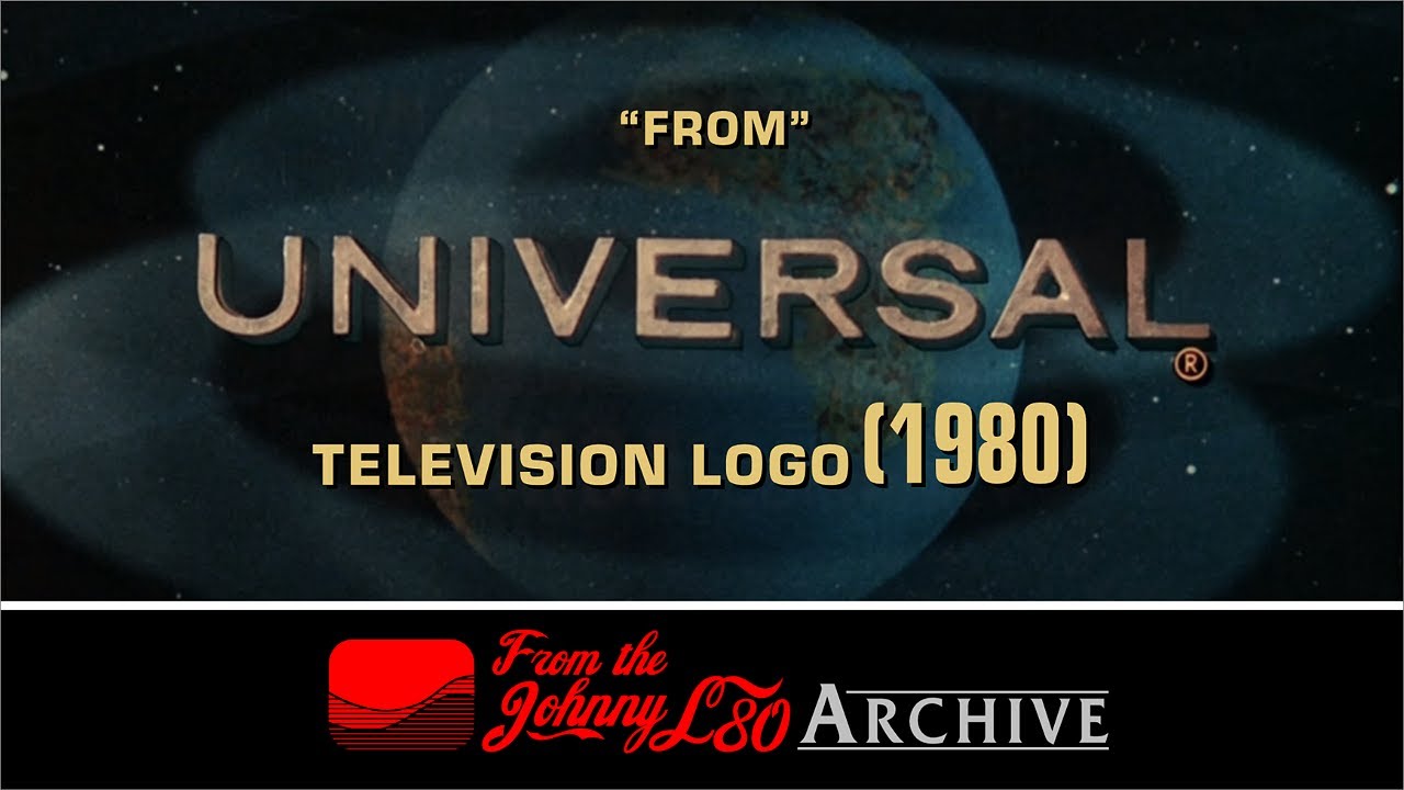 "From" Universal Television Logo (1980) - The JohnnyL80 Archive - YouTube
