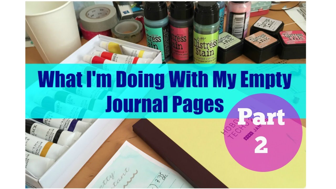 What I'm Doing With My Empty Journal Pages Part 2 - YouTube