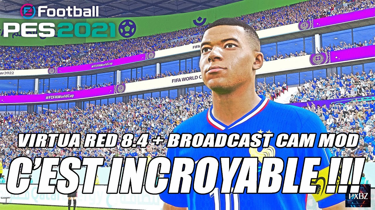 Efootball PES 2021, le mod Virtua Red 8.4 + Broadcast Cam Mod c'est ...