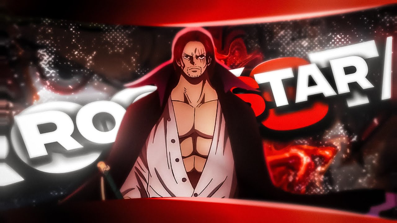 Akagami Shanks - Rockstar [Edit/AMV] - YouTube