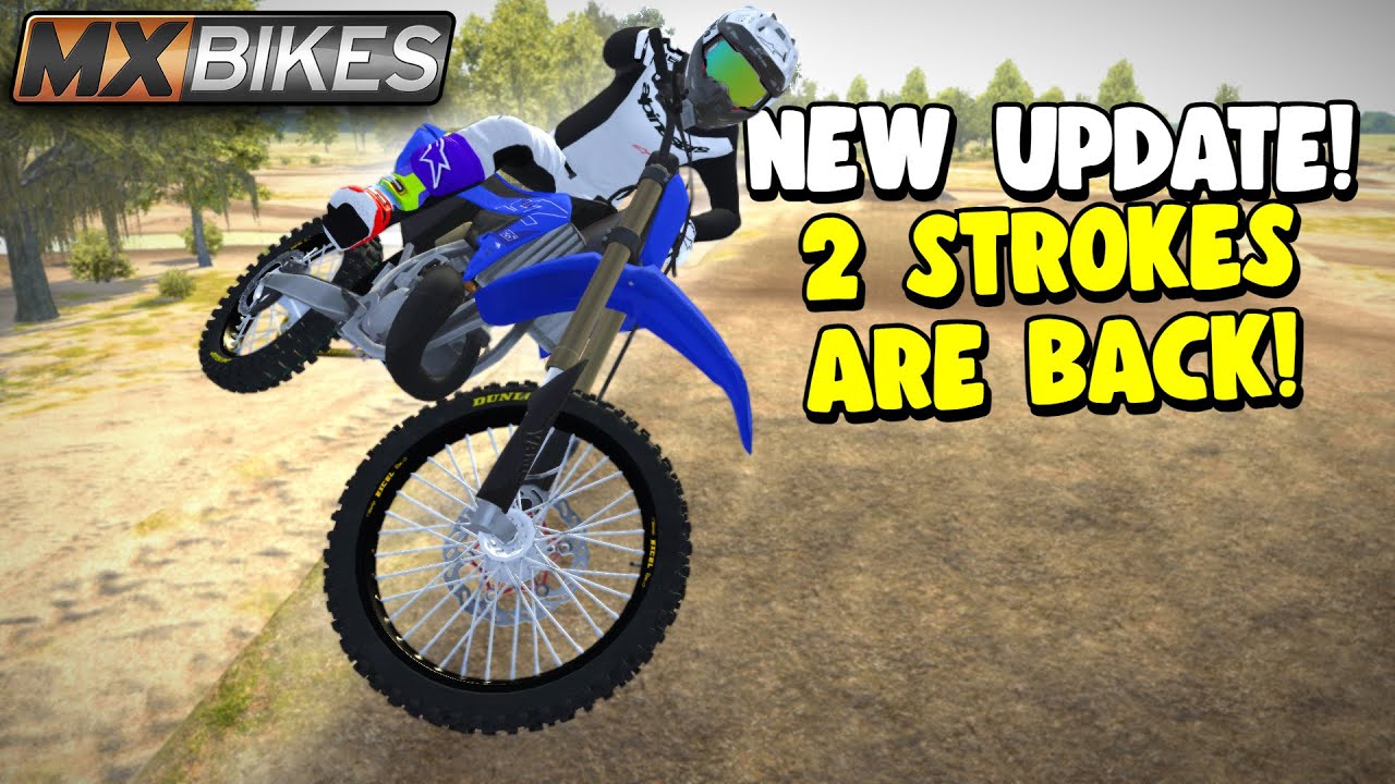 Testing The New 2 Strokes in MX Bikes! NEW UPDATE! - YouTube