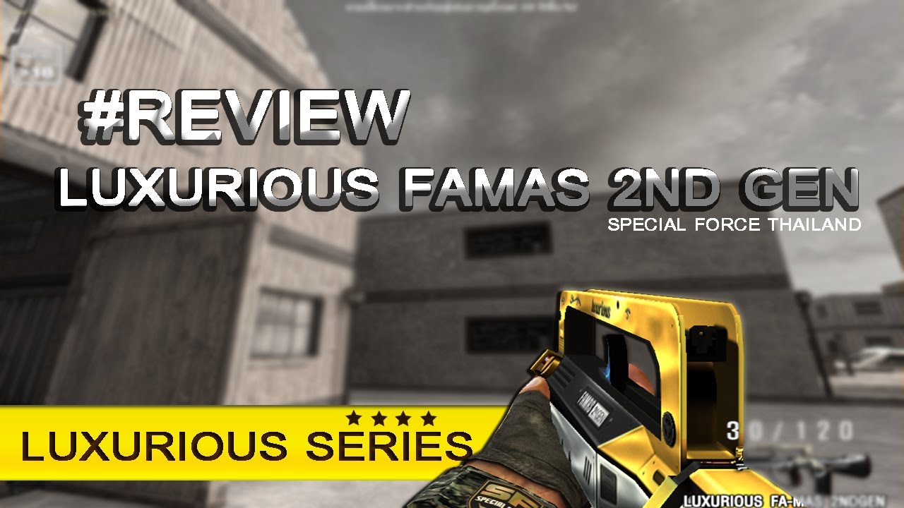 SF | REVIEW LUXURIOUS FAMAS 2ND GEN แรง เร็ว รัว โกงเกินปืน !! - YouTube