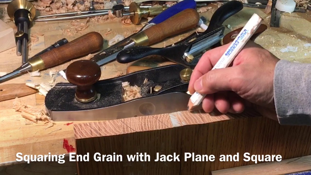 Squaring End Grain with Veritas Low Angle Jack Plane and Square - YouTube