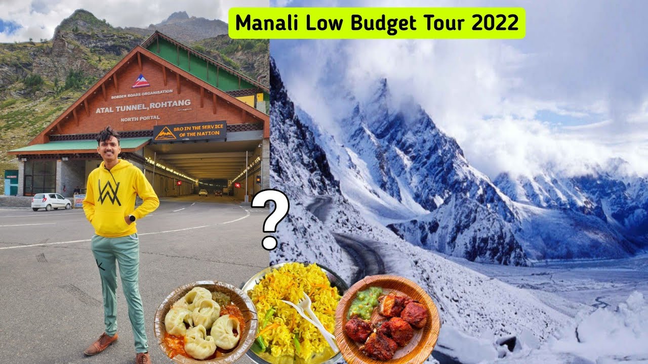 Manali Budget Tour Plan 2022🔥|Manali Tourist Places|Manali Tour Guide ...