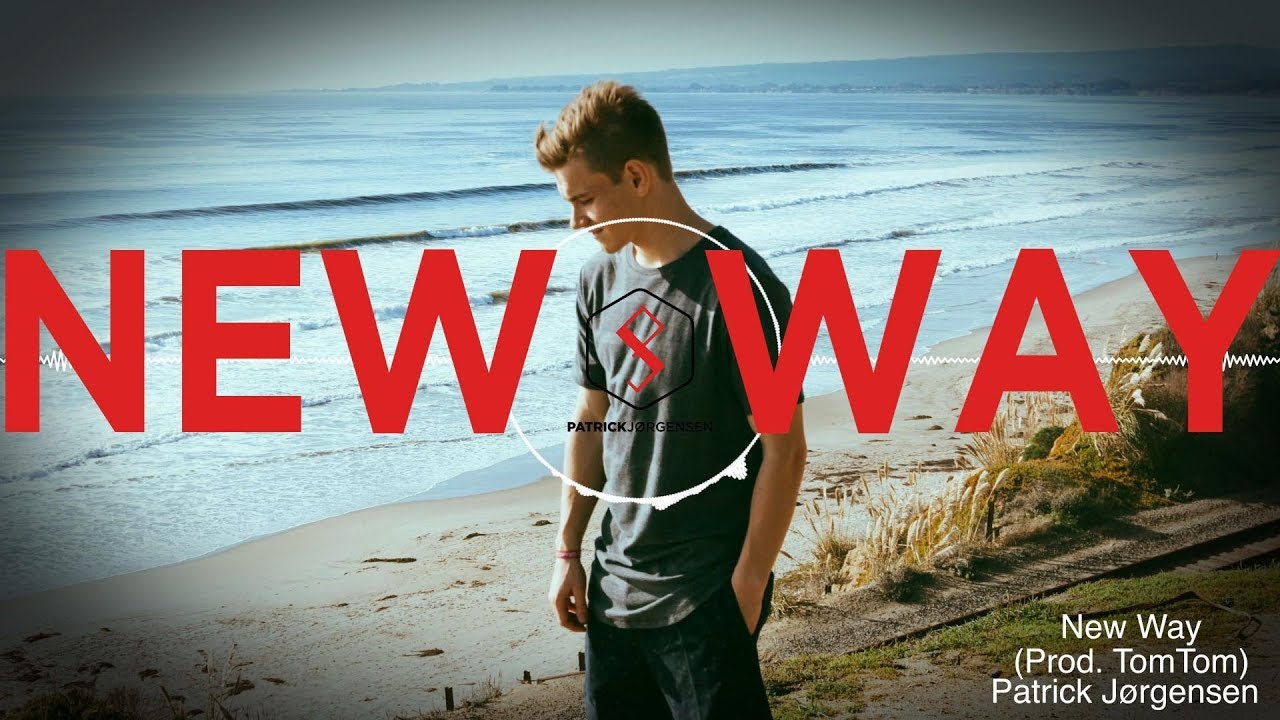 Patrick Jørgensen - New Way - FULL SONG - - YouTube