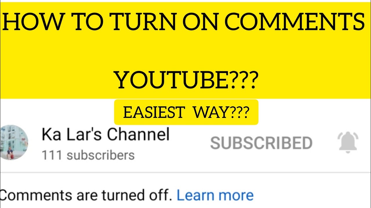 HOW TO TURN ON COMMENT SECTION YOUTUBE? l EASIEST WAY? - YouTube