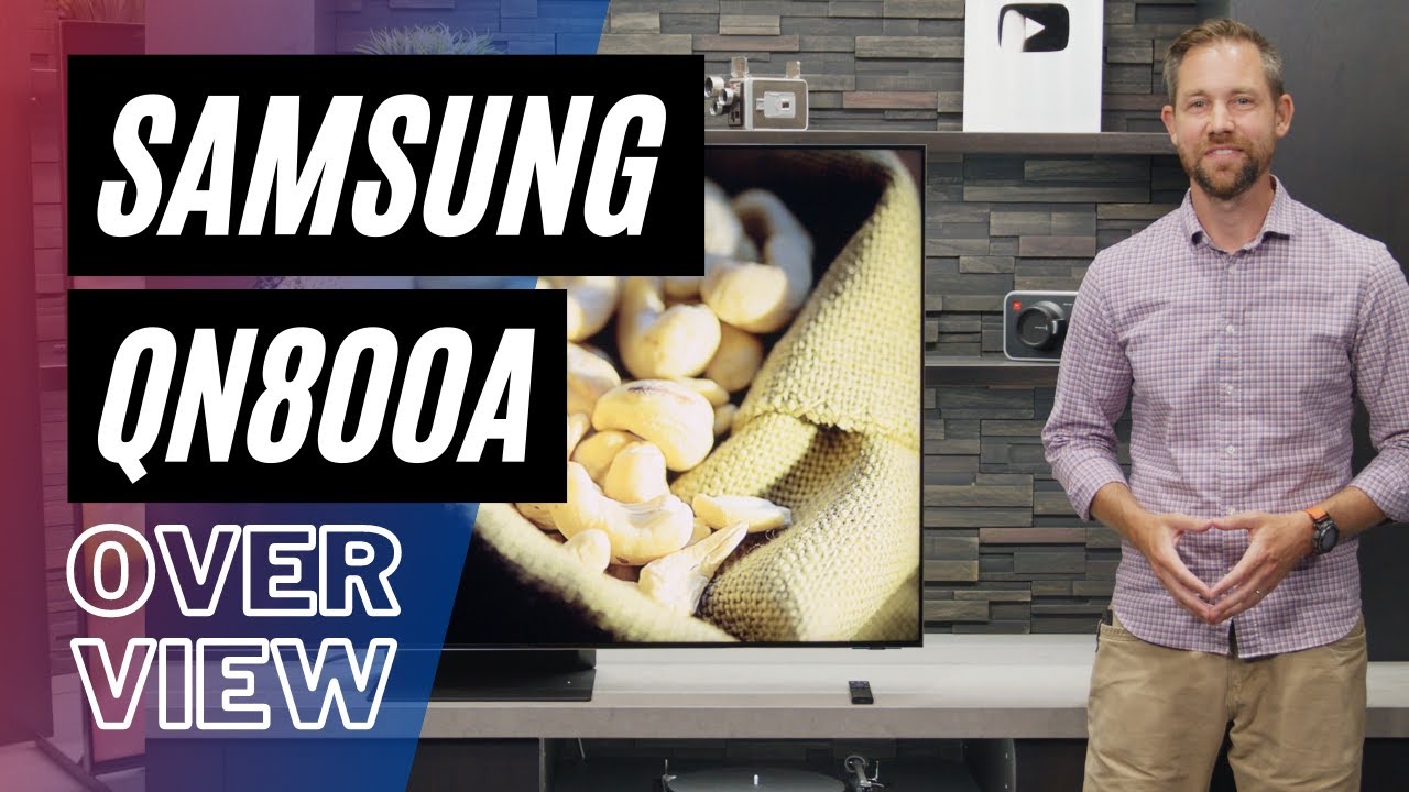 Samsung QN800A Neo QLED Overview - YouTube