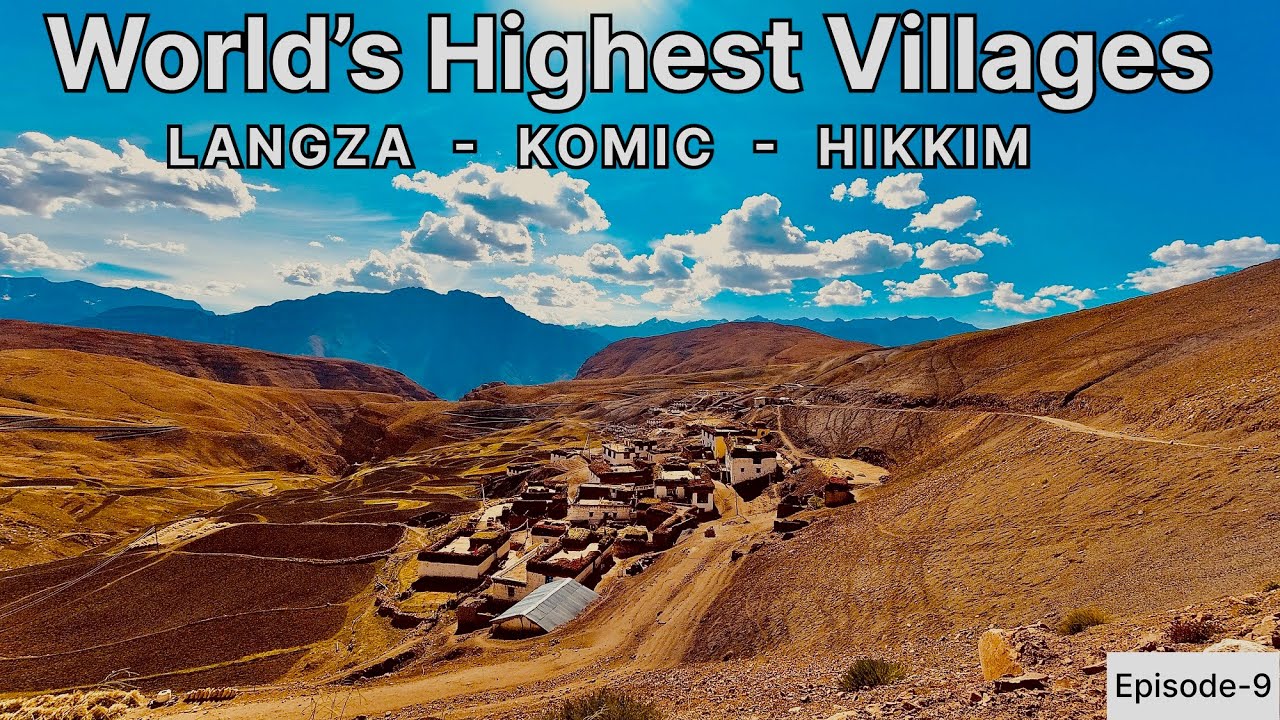 World's Highest Villages | Langza | Komic | Hikkim | Spiti Valley Bike ...