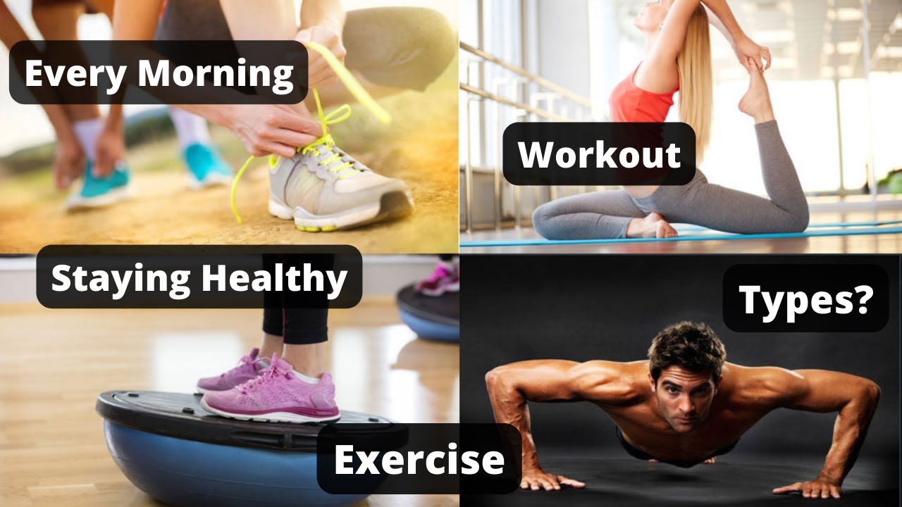 Types Of Exercises |Cardio, Strength Training, Flexibility & Balance ...