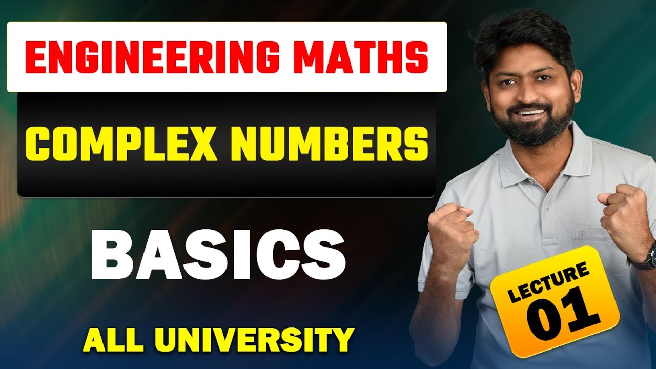 COMPLEX NUMBERS | MATHEMATICS 1 | Basics |FIRST YEAR ENGINEERING ...