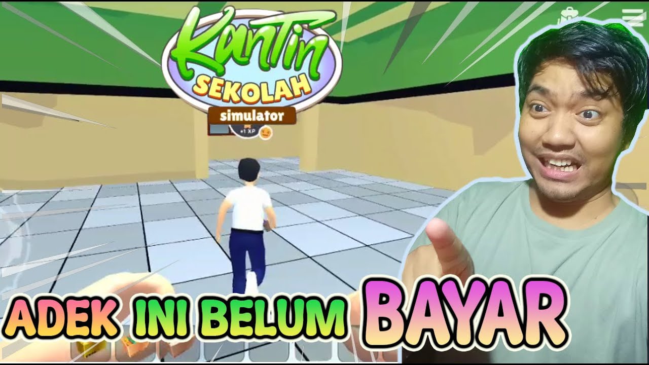 MENJADI PENJAGA KANTIN_KANTIN SEKOLAH SIMULATOR - YouTube