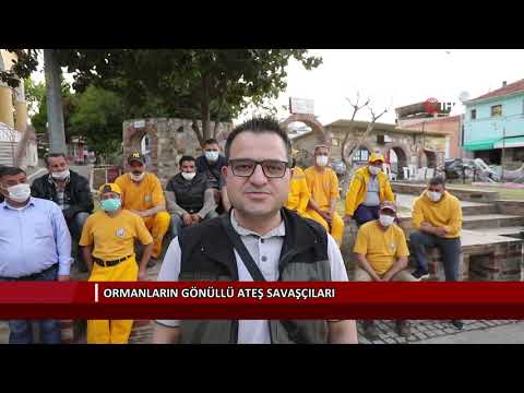 Ormanların gönüllü ateş savaşçıları