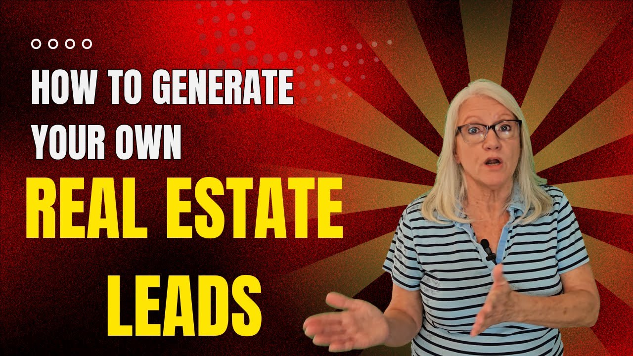 How To Generate Real Estate Leads - YouTube