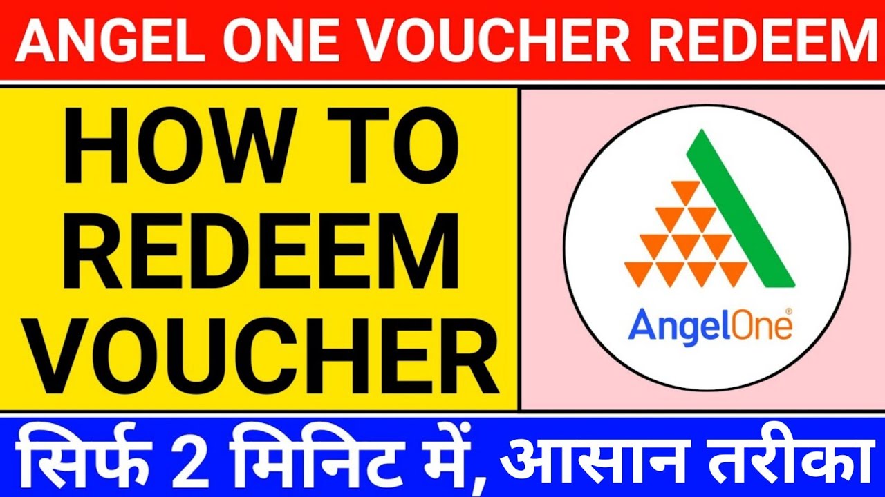 angel one voucher redeem kaise kare | how to redeem angel one voucher ...