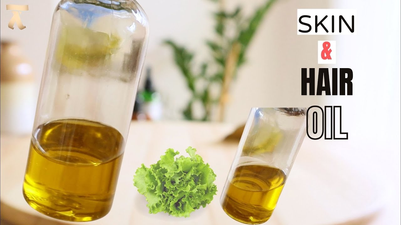 Homemade Lettuce Skin and Hair Oil - YouTube