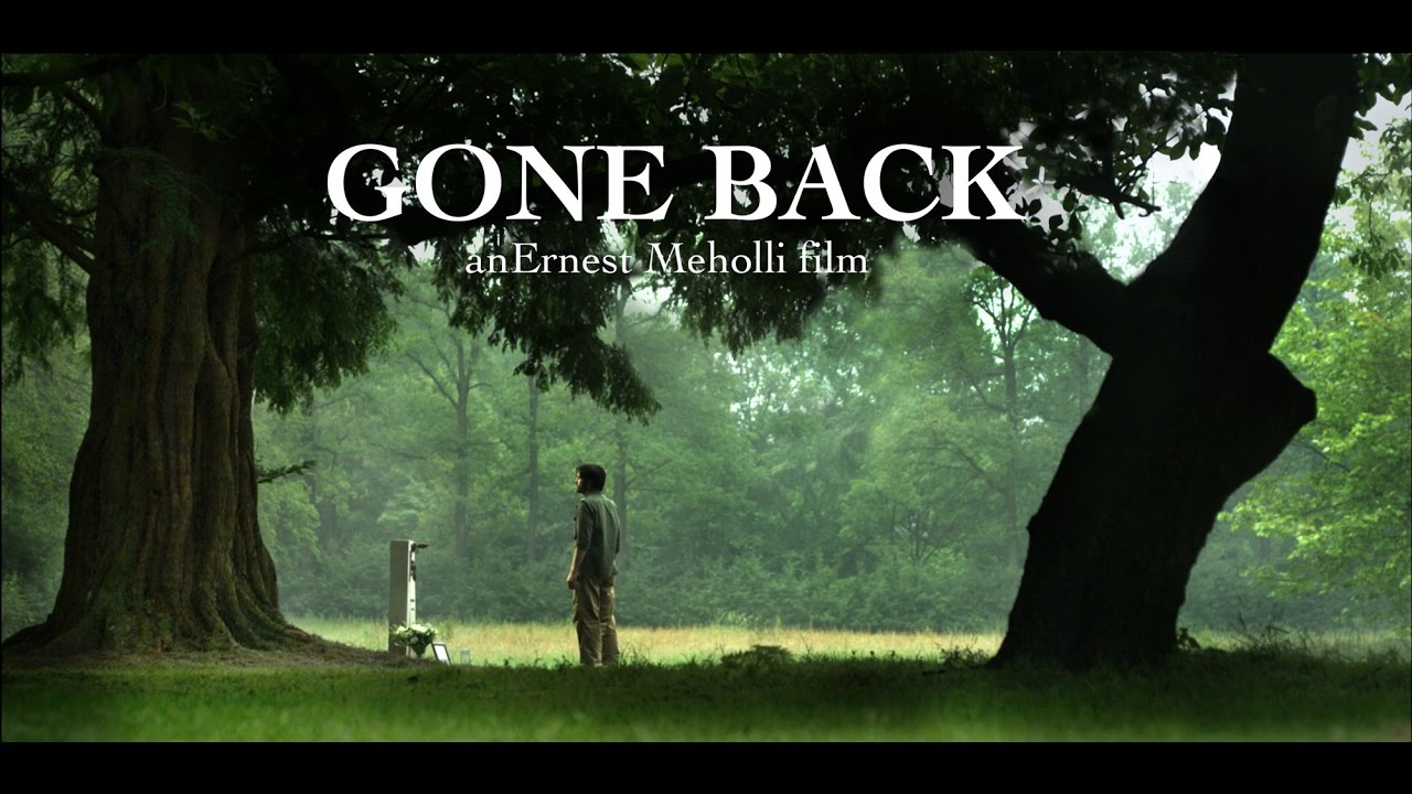 GONE BACK an Ernest Meholli film - Official Trailer (HD) - YouTube