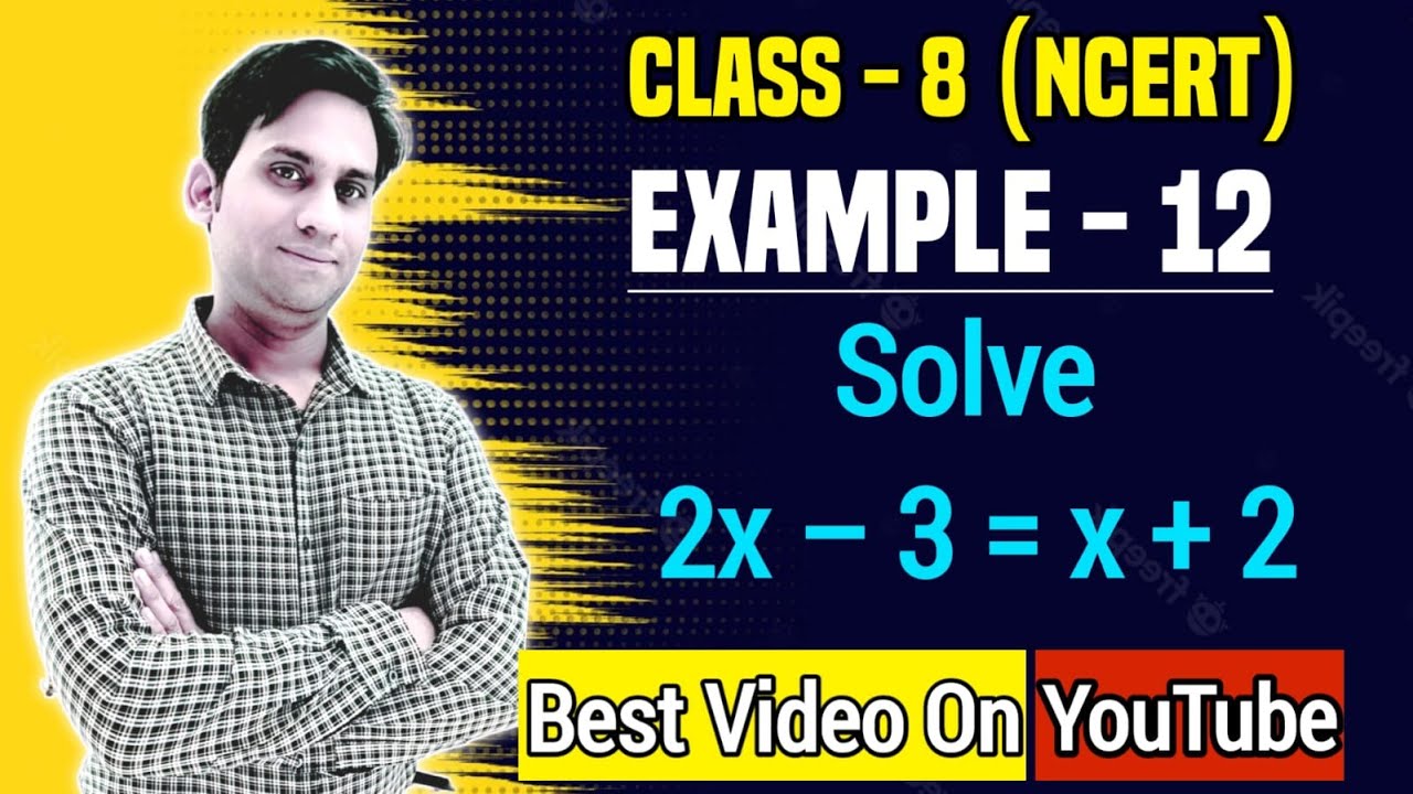 Solve 2x 3 X 2 Example 12 Chapter 2 Linear Equations In One