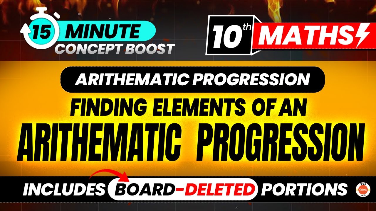 Finding elements of an AP | Arithmetic Progression | Grade 10 Maths ...