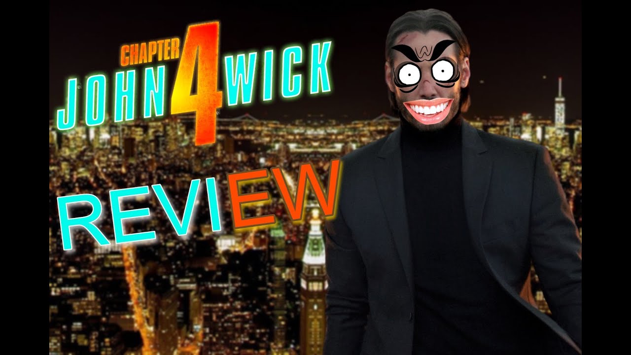 John Wick: Chapter 4 REVIEW - YouTube
