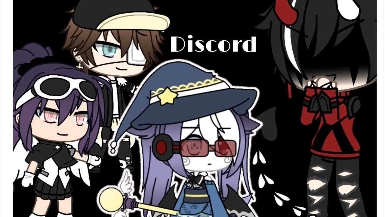Discord ||GLMV||music video - YouTube