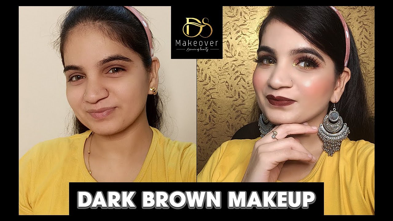 DARK BROWN FALL MAKEUP TUTORIAL || Step by Step Tutorial || Ds Makeover - YouTube