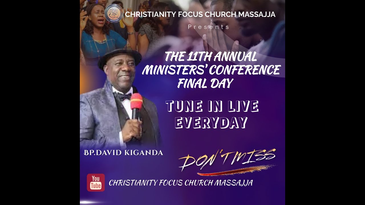 THE 11TH ANNUAL MINISTER`S CONFERENCE FINAL DAY - YouTube