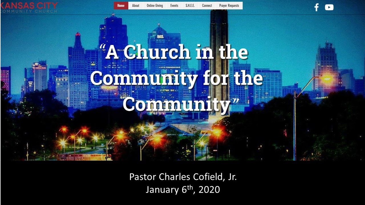 KCCC-Pastor Cofield - A Church in the Community for the Community - 1-6 ...