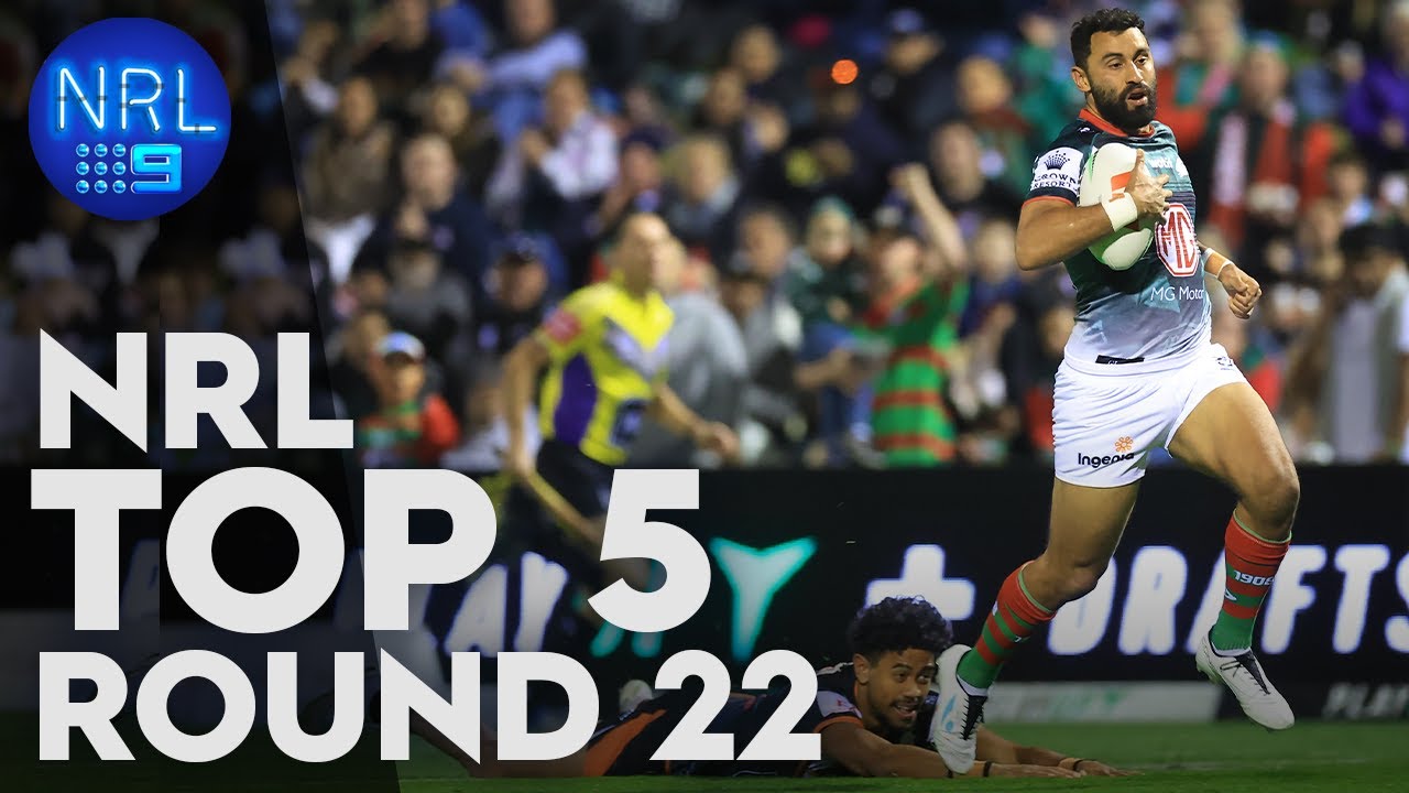 Top 5 Tries - NRL Round 22 | NRL on Nine - YouTube