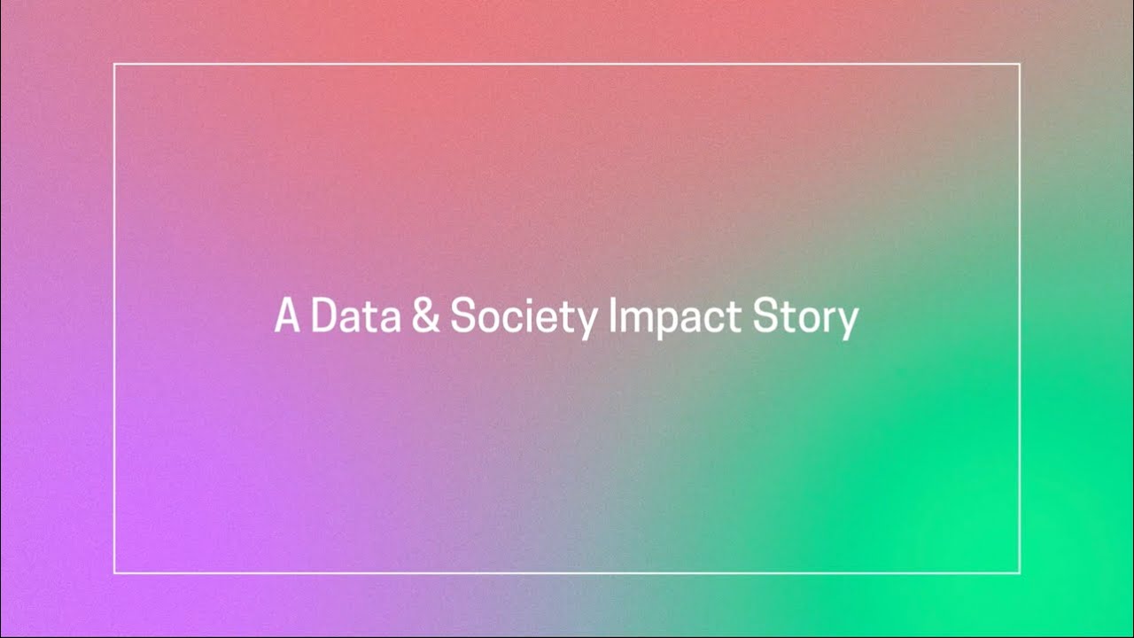 A Data & Society Impact Story - YouTube
