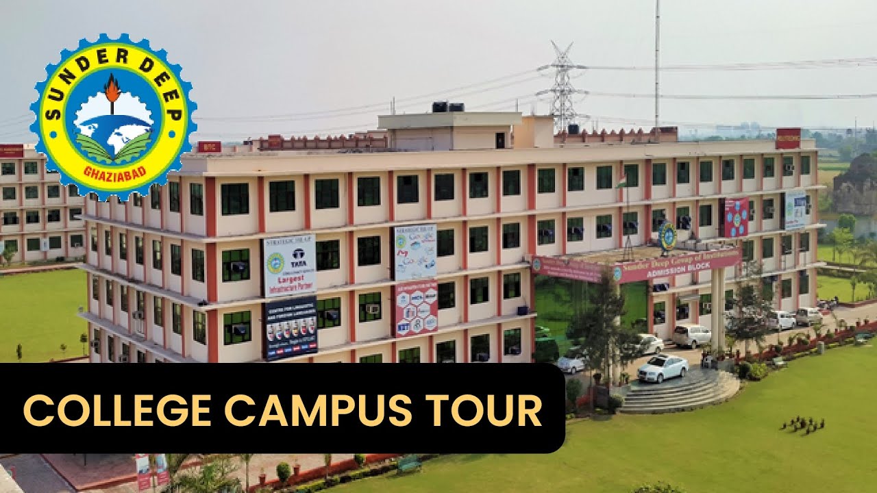 Sunder Deep Group Of Institution Engineering College Ghaziabad | Ankush ...