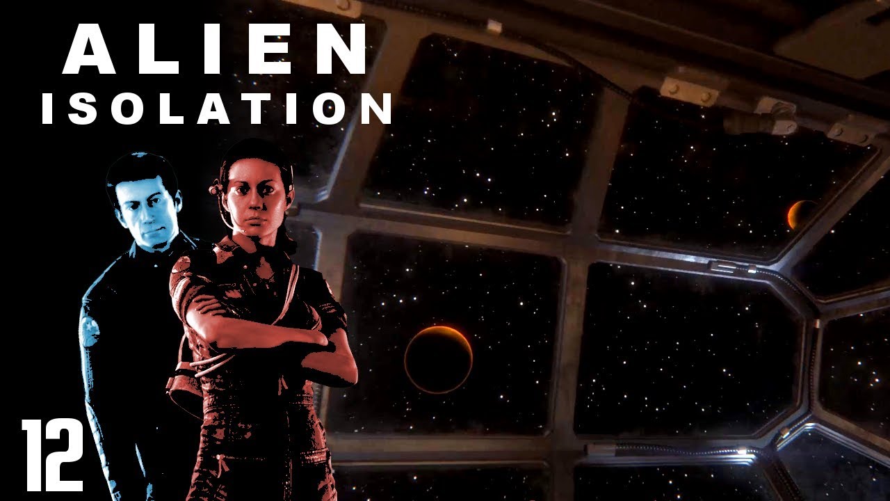 Alien Isolation - Stuck in Space - Part 12 - YouTube