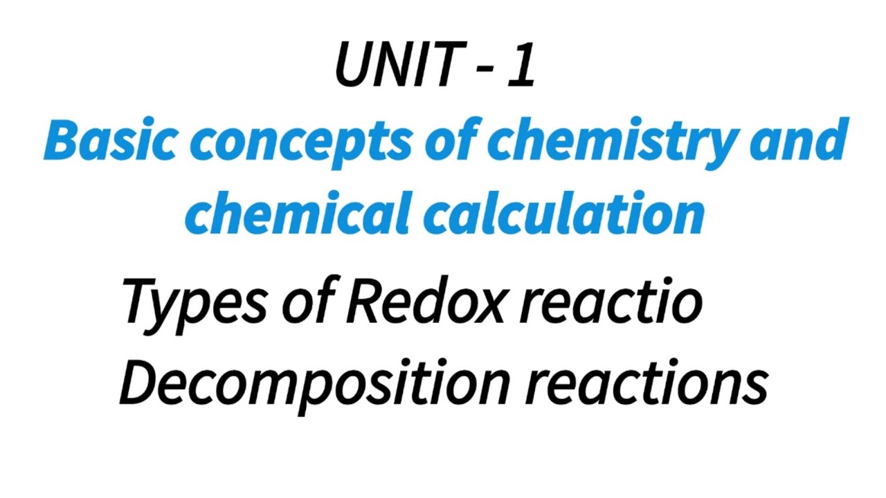 Decomposition reactions reactions | Types of redox reactions | Basic ...